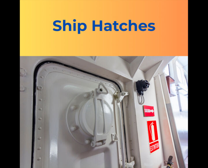 Marine Hatch Seal Failures: Causes & Prevention Solutions